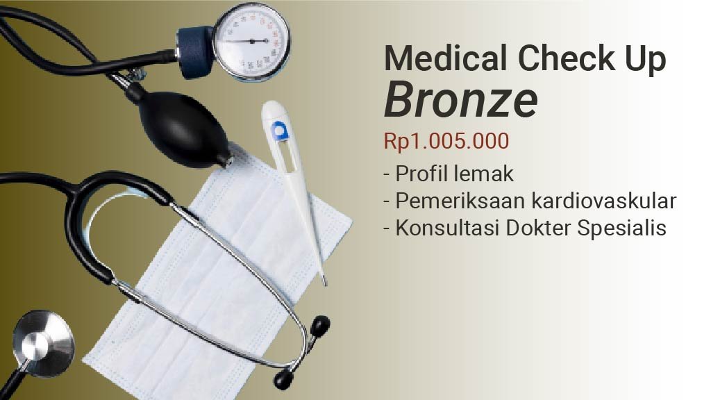 Medical Check Up Paket Bronze - Klinik Utama Bunga Emas