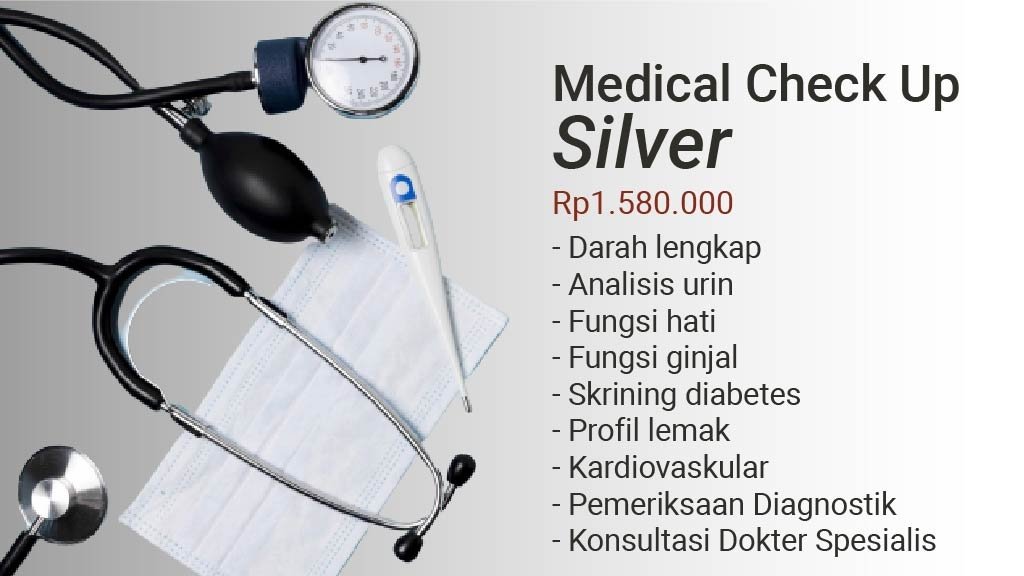 Medical Check Up Paket Silver - Klinik Utama Bunga Emas